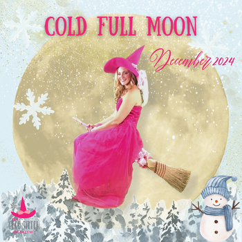 December Cold Full Moon: Stay Calm and Reflect on the Year! – The Good ...