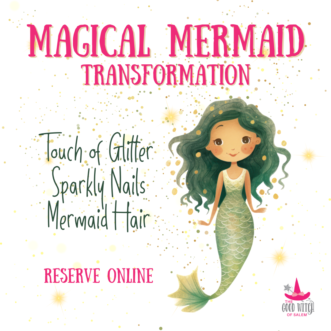 Magical Mermaid Transformations Available at The Good Witch of Salem
