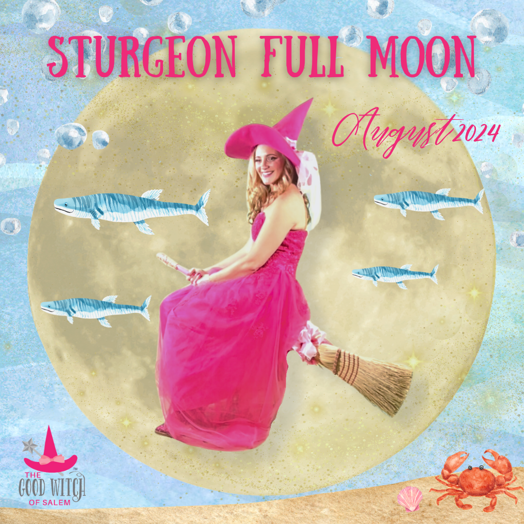 August’s Sturgeon Moon: Heal and Appreciate Growth and Nature! – The ...